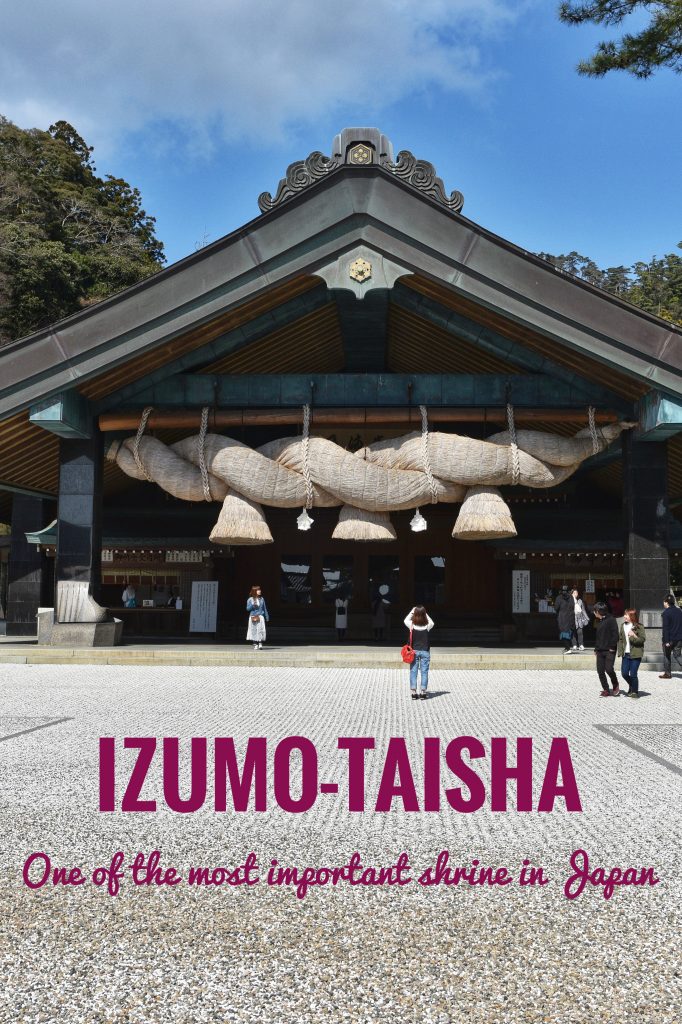 [Heisei#4] Izumo Taisha, Japan's most ancient and important shrine ...